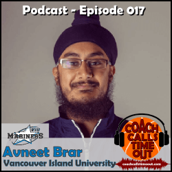 Avneet Brar, Vancouver Island University - Coach Calls Timeout Podcast ...